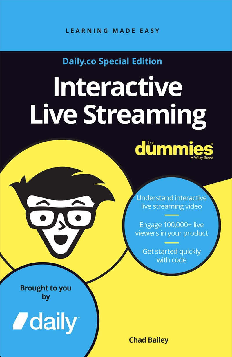 Interactive Live Streaming for Dummies, Daily Special Edition